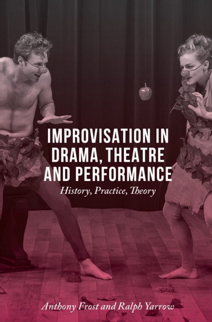 Improvisation in Drama, Theatre and Performance » eTextZone.com